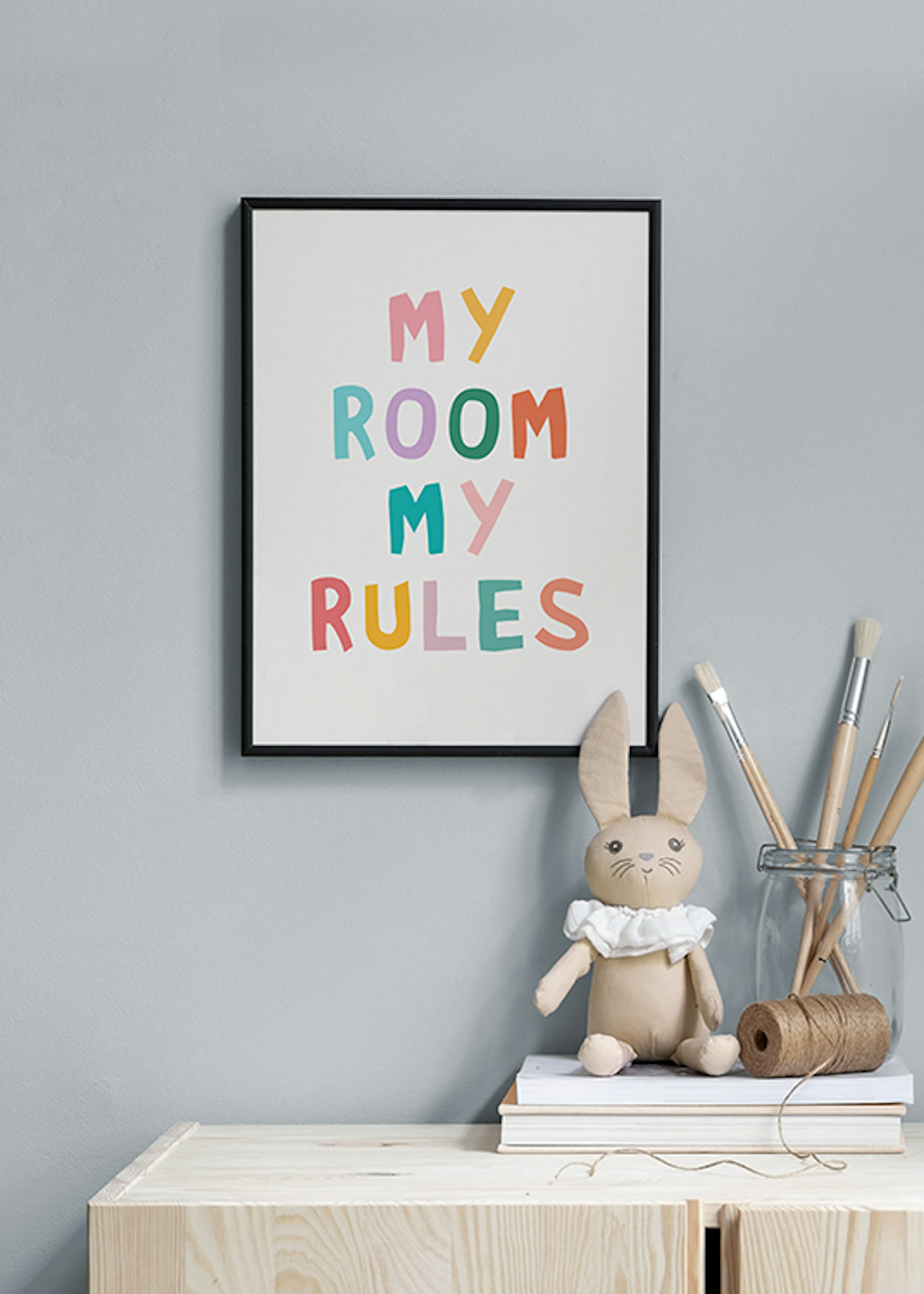 My Room My Rules Poster - My room my rules quote - desenio.be