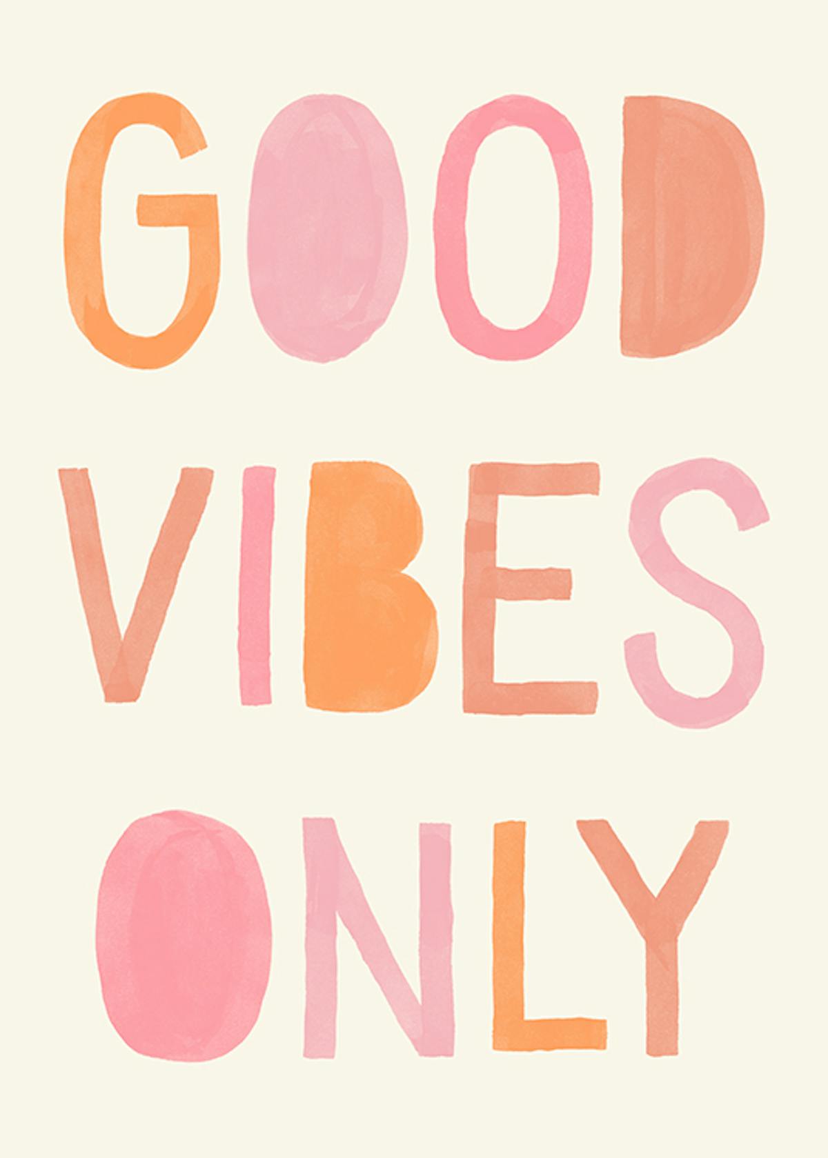 Good Vibes Typo Poster