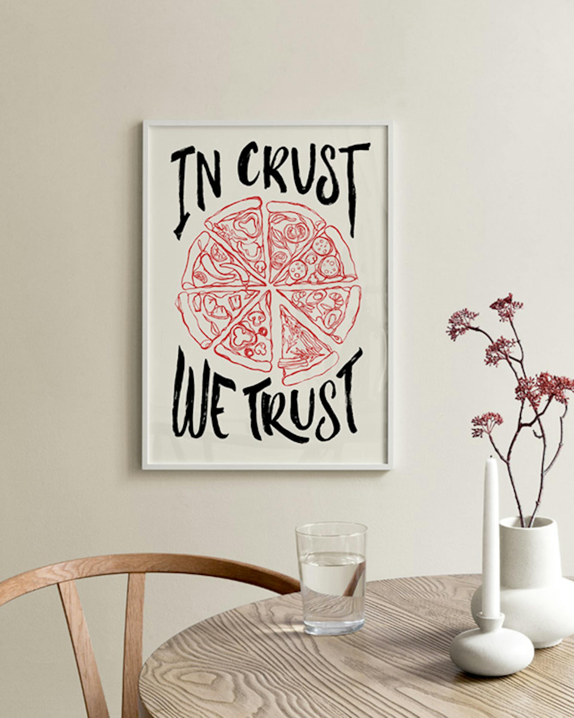 In Crust We Trust Print