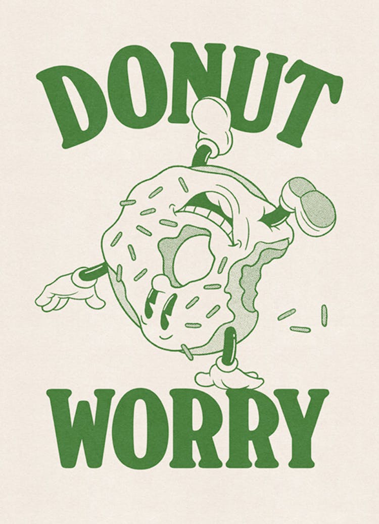 Donut Worry Poster