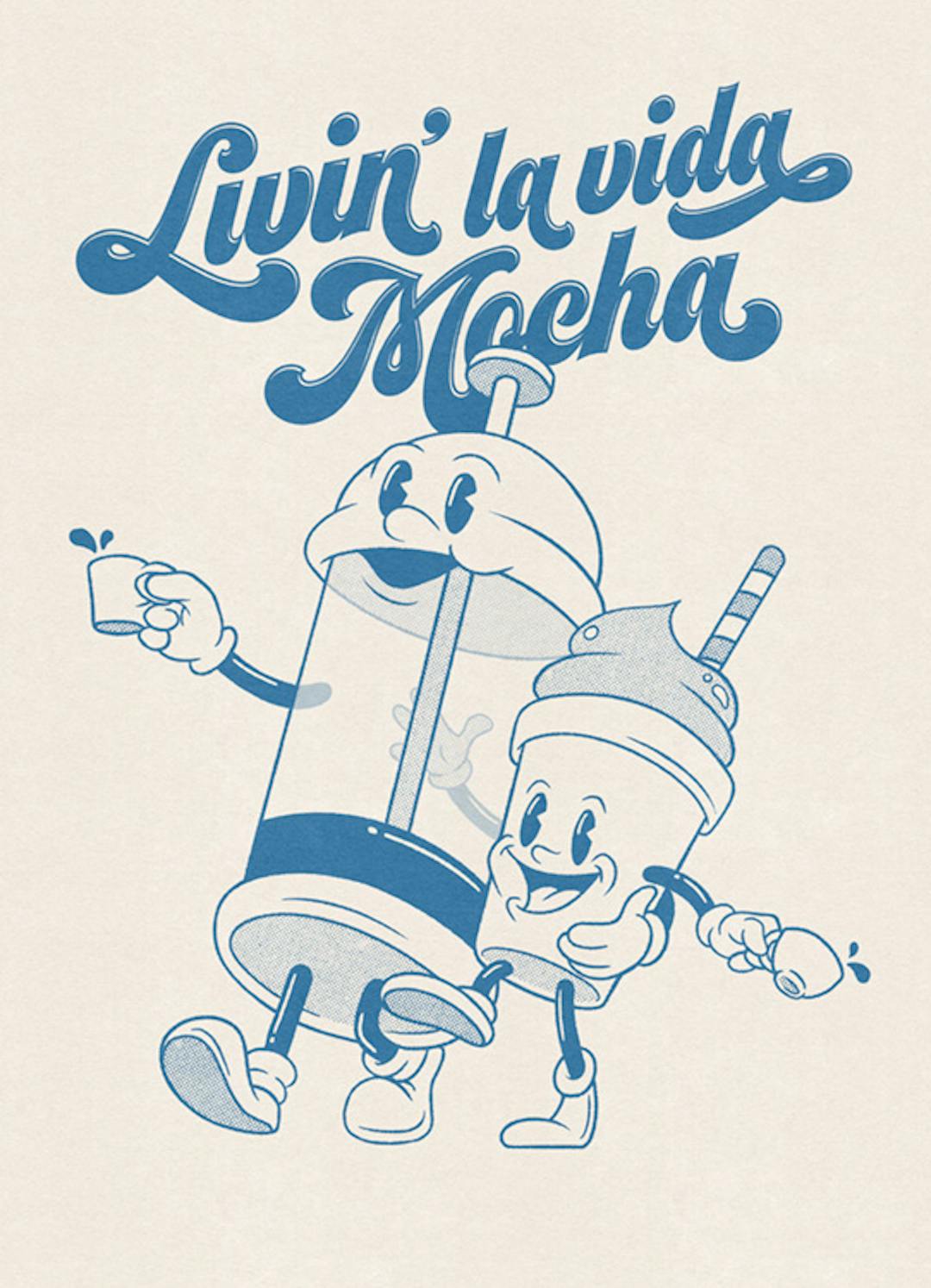 Livin' la Vida Mocha Affiche