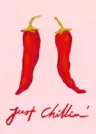 Just Chillin Poster