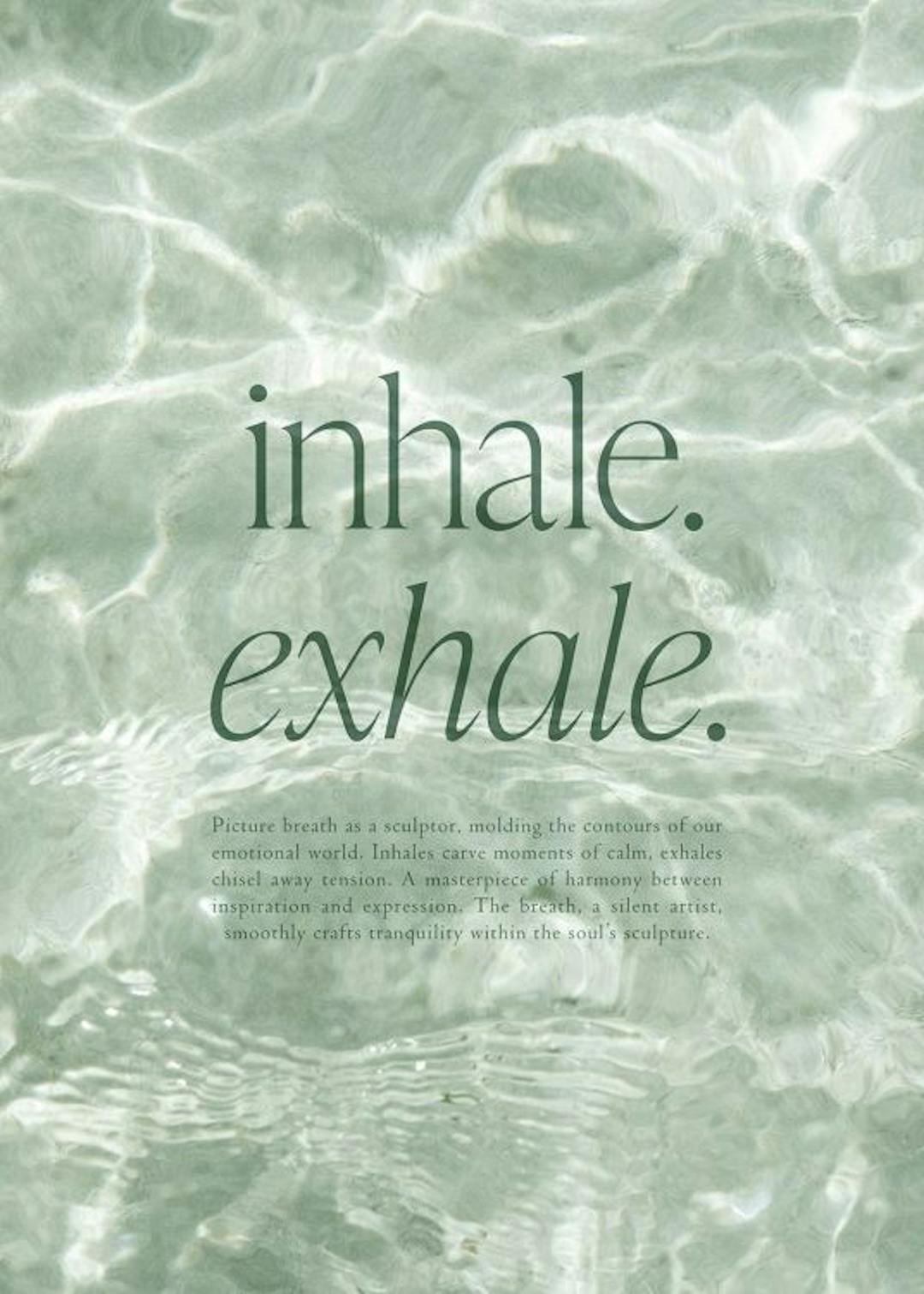 Inhale and Exhale Poster