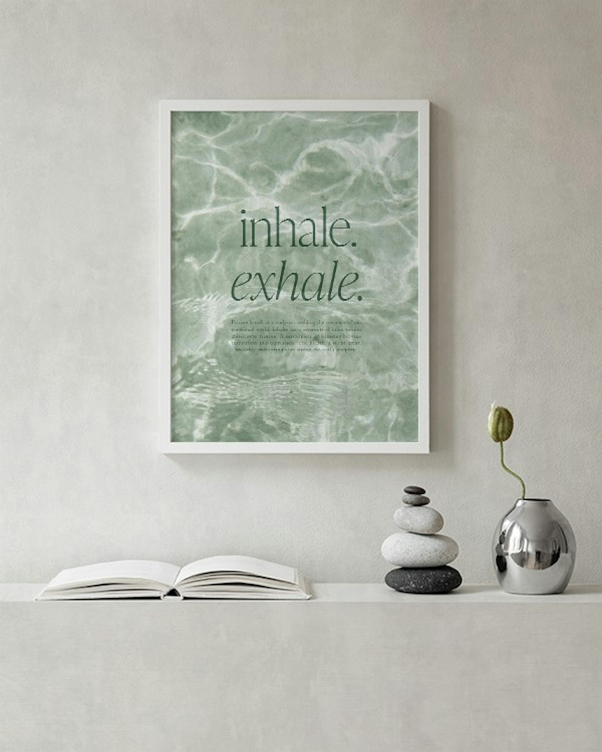 Inhale and Exhale Poster