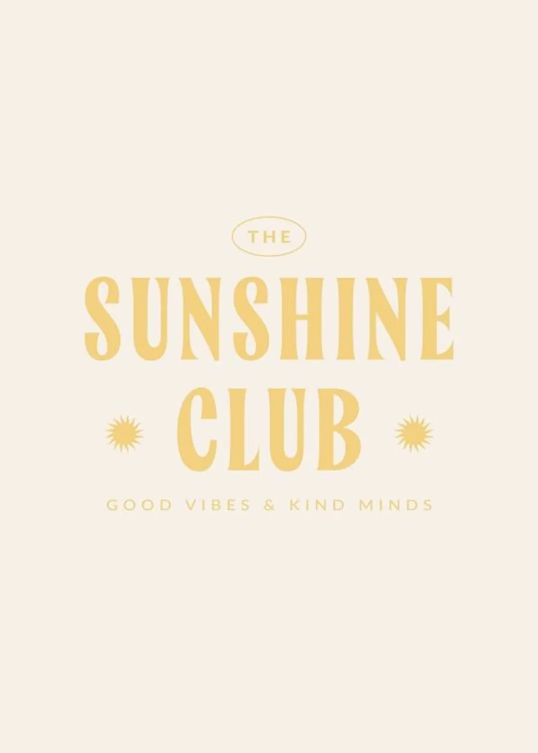 The Sunshine Club Print