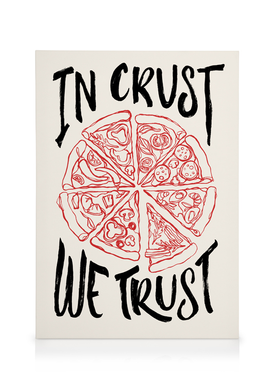 In Crust We Trust Tela